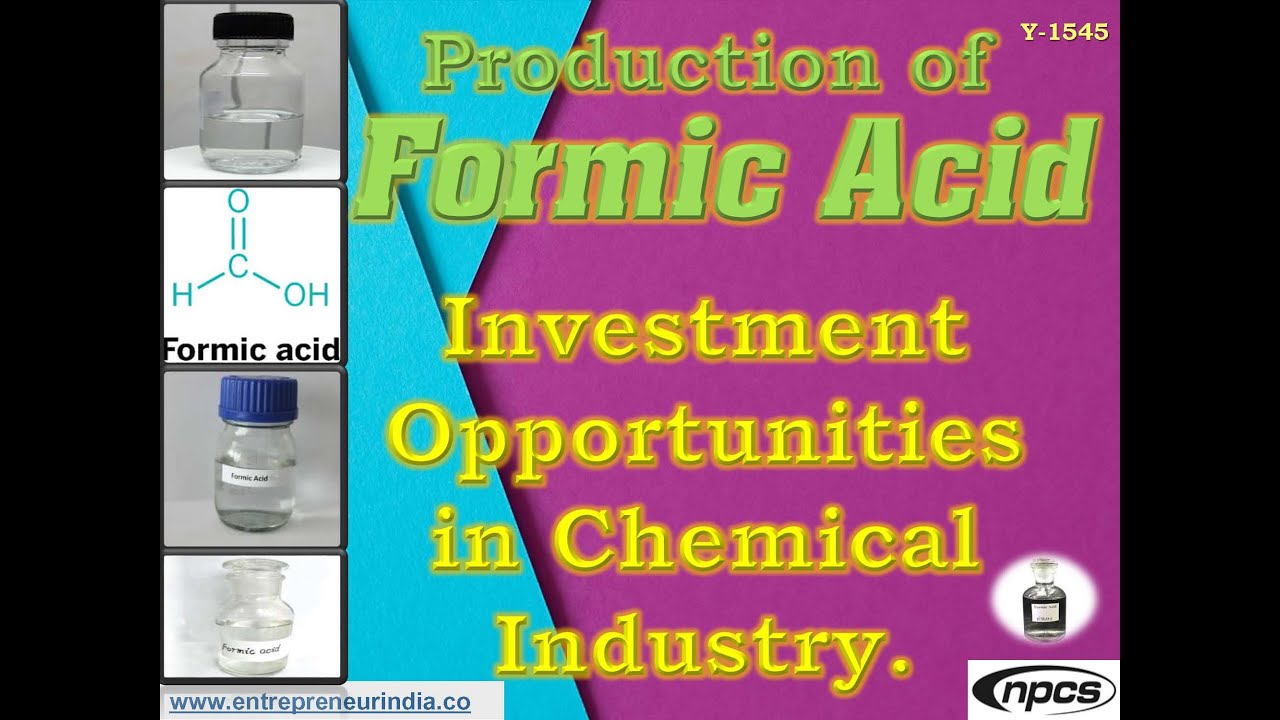 Production of Formic Acid | Investment Opportunities in Chemical ...