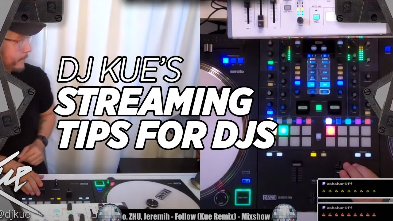 Live Streaming DJ Tips with DJ Kue - YouTube