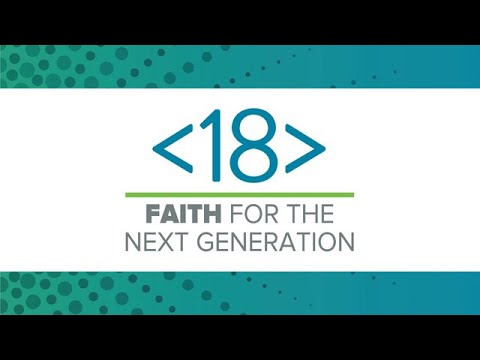 Faith For the Next Generation - YouTube
