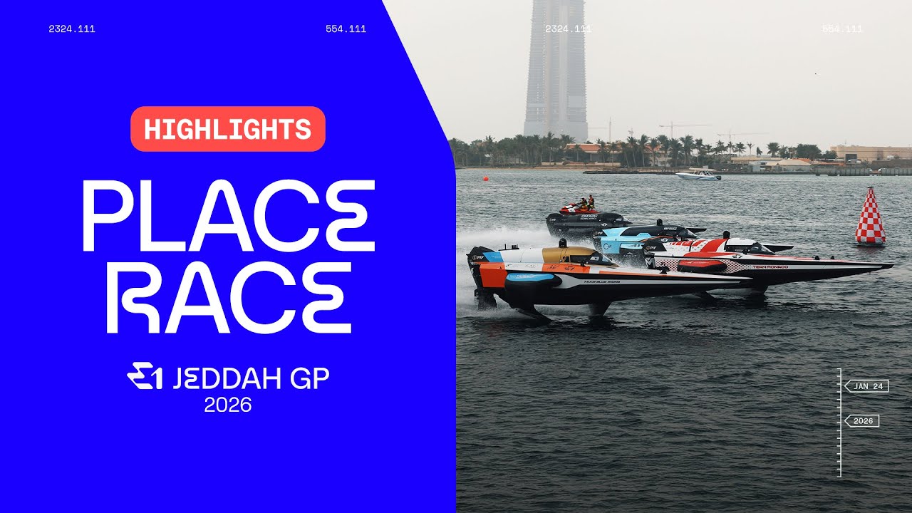 An impressive turnaround! | E1 JEDDAH GP 2026 HIGHLIGHTS | PLACE RACE ...