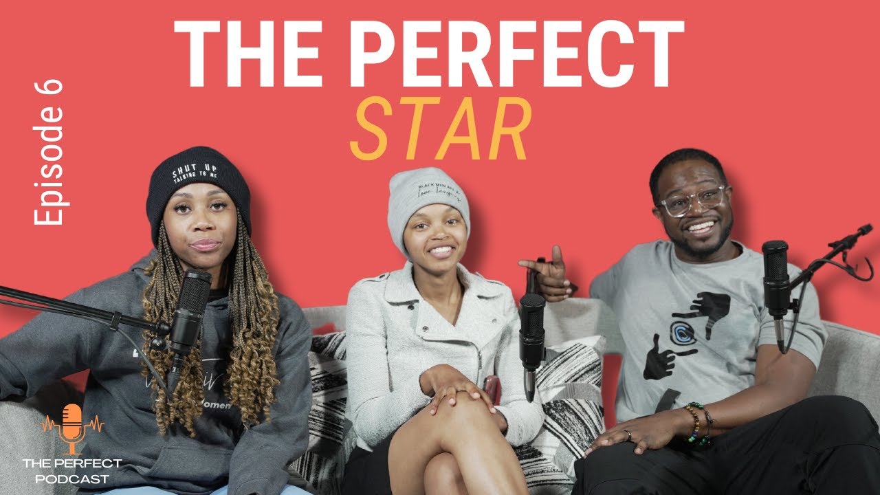 Perfect Podcast Ep6 - The Perfect Star - YouTube