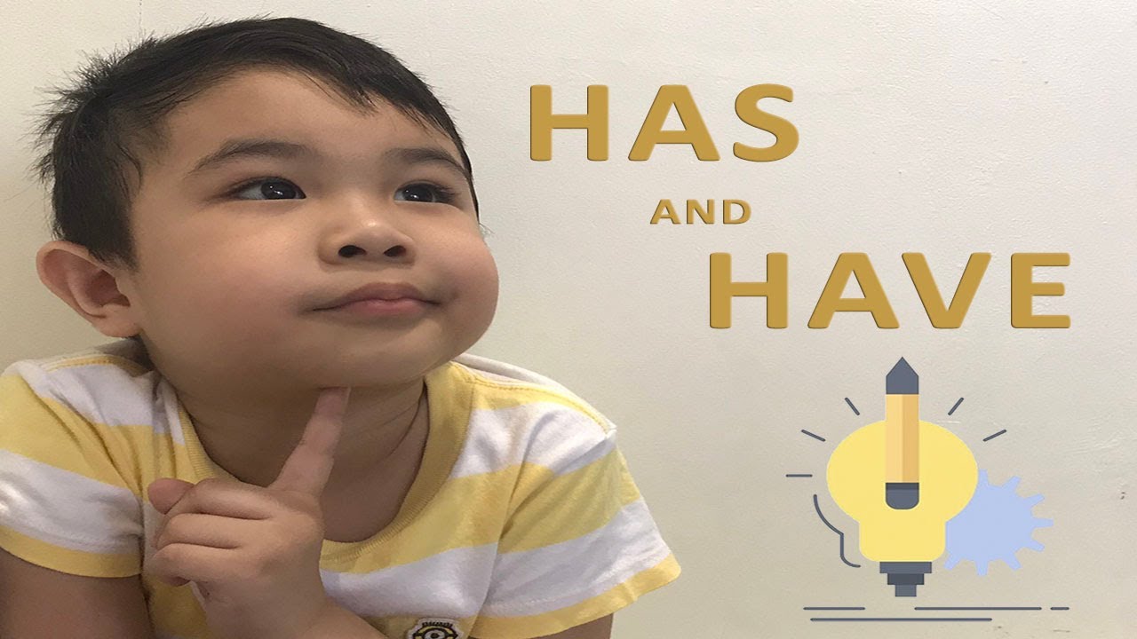 Has and Have - YouTube