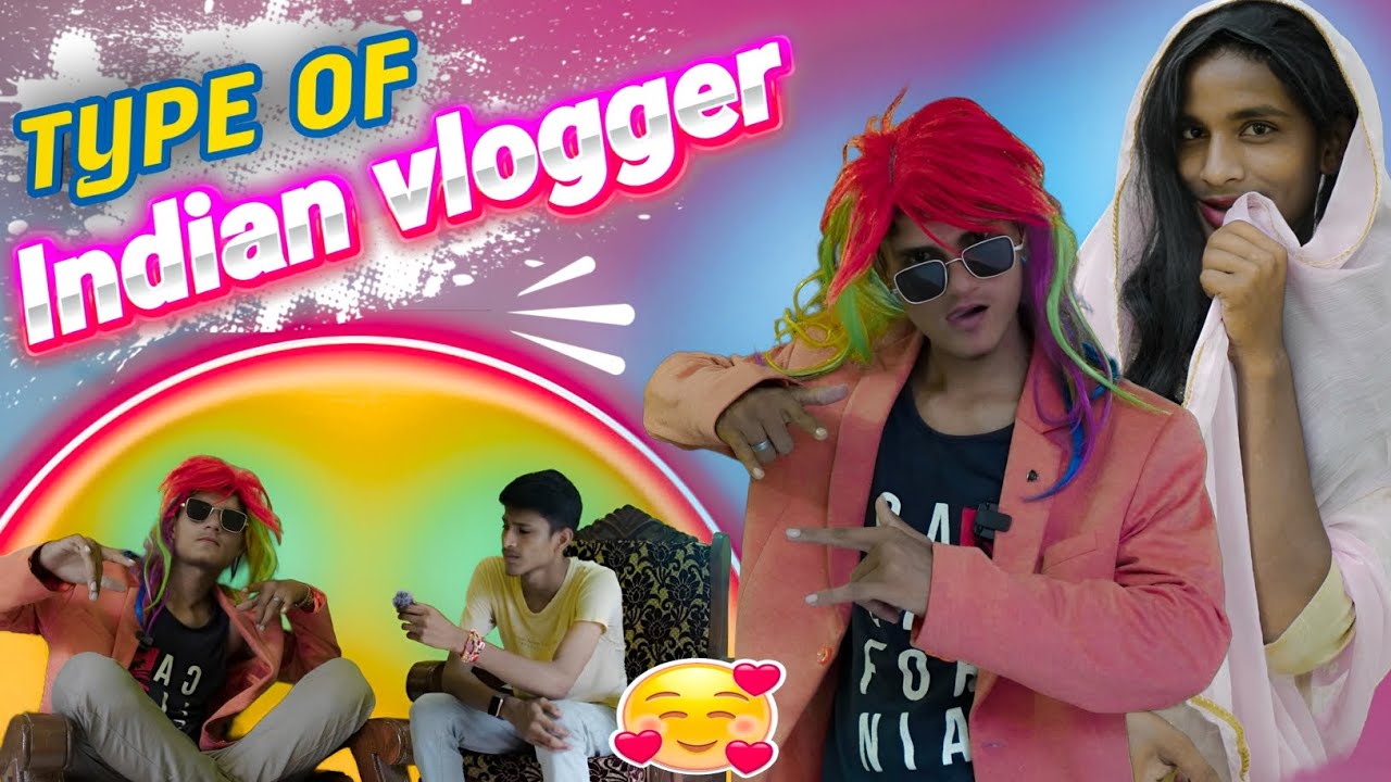 type of Indian vlogger | round figure | comedy video | - YouTube