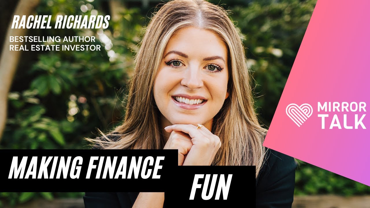 Rachel Richards: Making Finance Fun & Sustaining and Growing Your ...