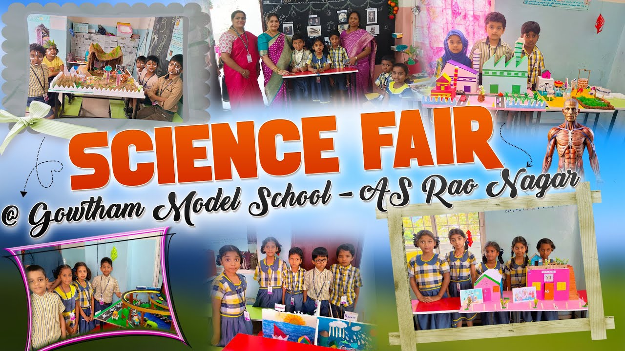 Science Fair - GOWTHAM MODEL SCHOOL - AS Rao Nagar #school #gms # ...