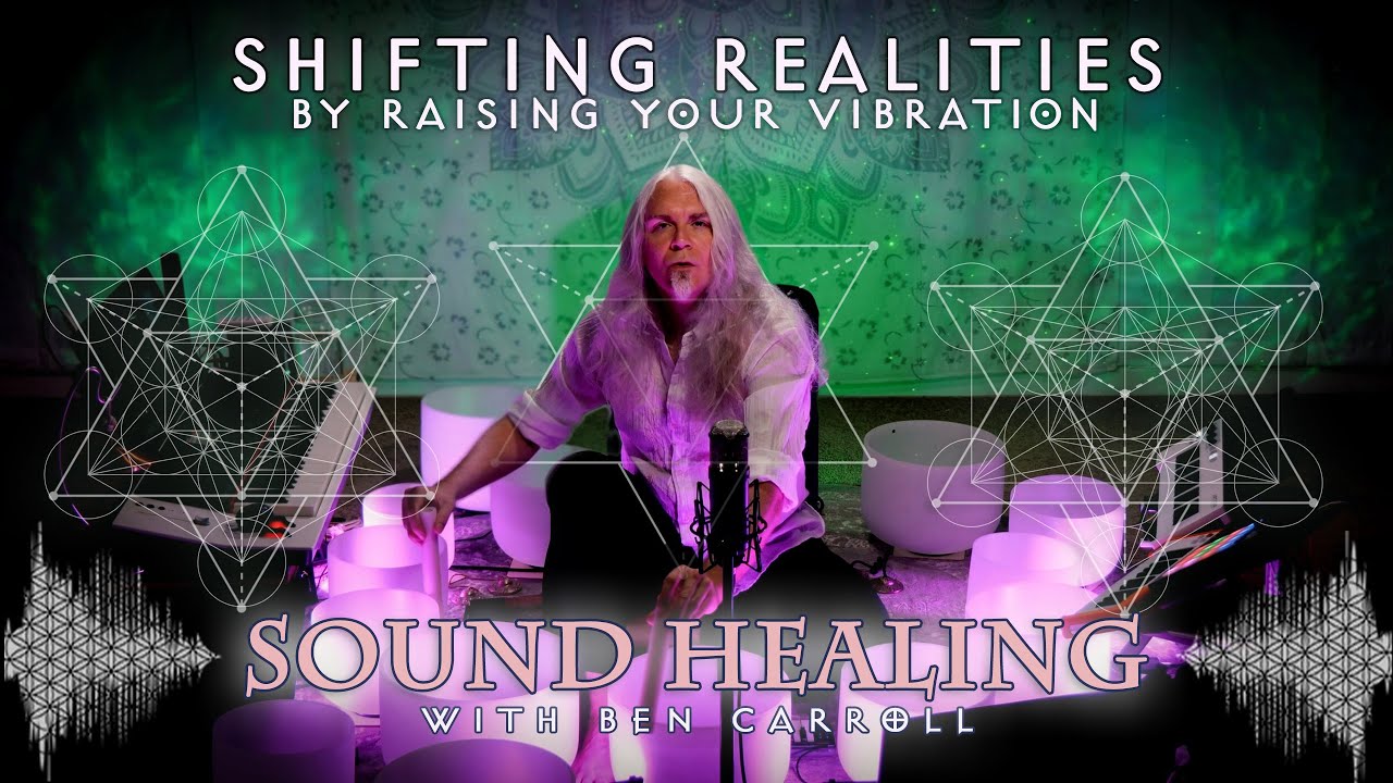 Shifting Realities by Raising Your Vibration | Shamanic Voice & Singing ...