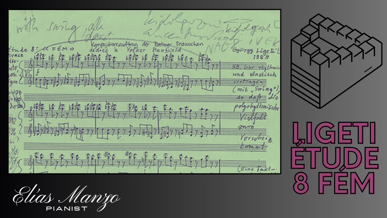 Ligeti: Étude No. 8 – „Fém“ | Elías Manzo - YouTube