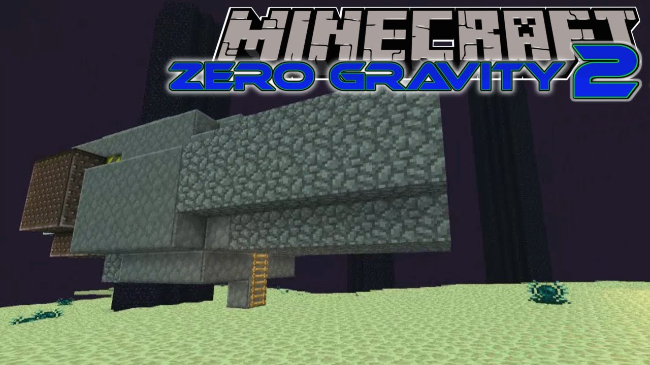 Minecraft | Zero Gravity 2 | #4 ONE SMALL STEP - YouTube