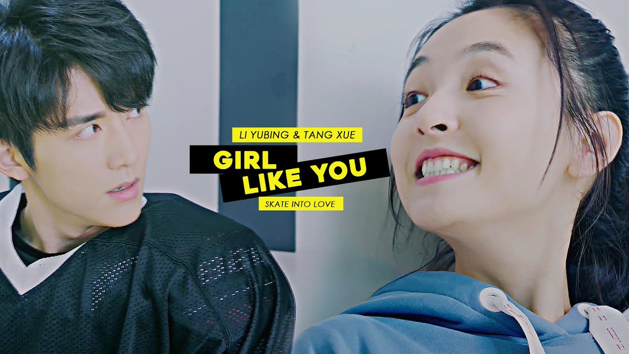 li yubing & tang xue || girl like you [skate into love fmv] - YouTube