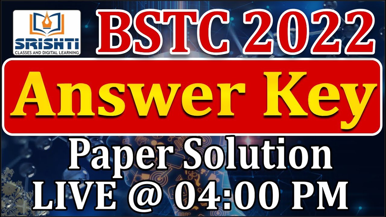 BSTC Paper Solution with Answer Key | Complete Solution | 8 October ...
