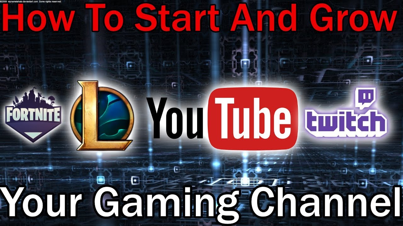 How To Start And Grow Your Gaming Channel! (Youtube League Of Legends ...
