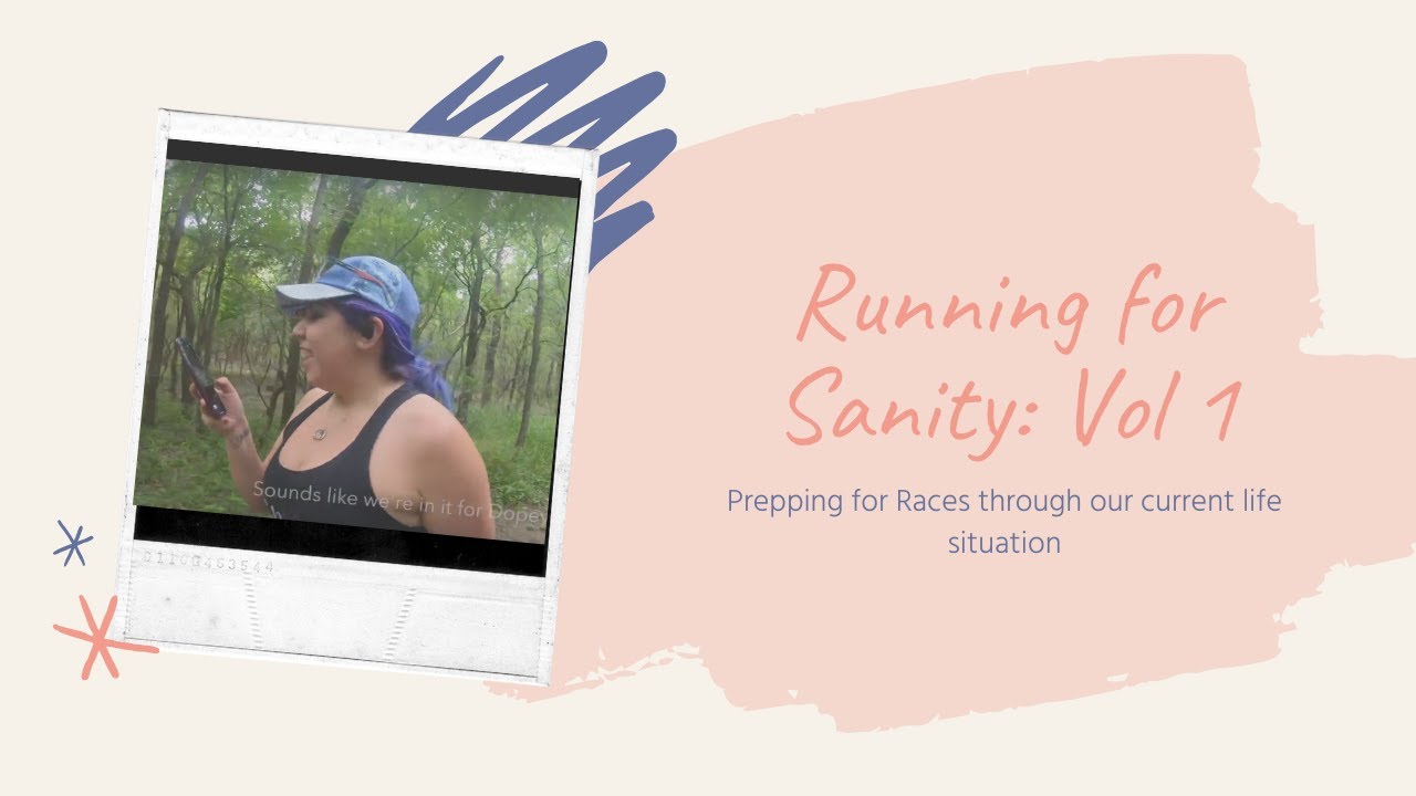 Running for Sanity Vol. 1 - YouTube