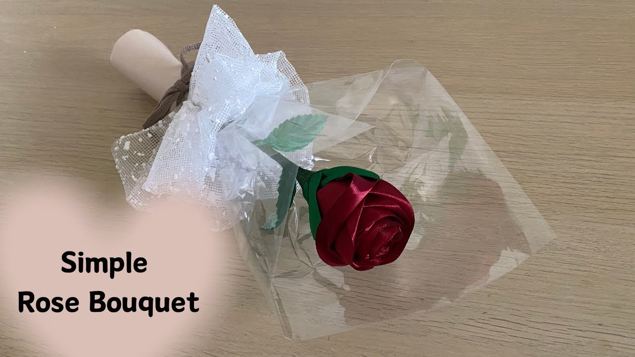 Simple Rose Bouquet | Make a rose from satin ribbon and a simple rose ...