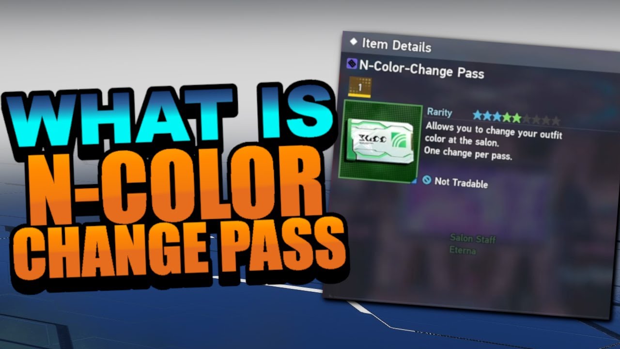 How To Get More N Color Change Pass In PSO2 New Genesis | PSO2 NGS ...