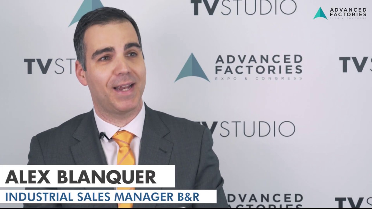 Entrevista a Alex Blanquer, B&R Automation, en Advanced Factories Expo ...