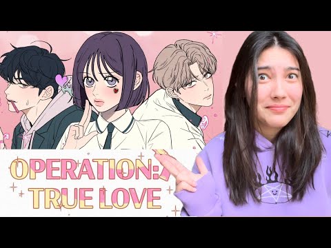 an unhinged recap of operation true love