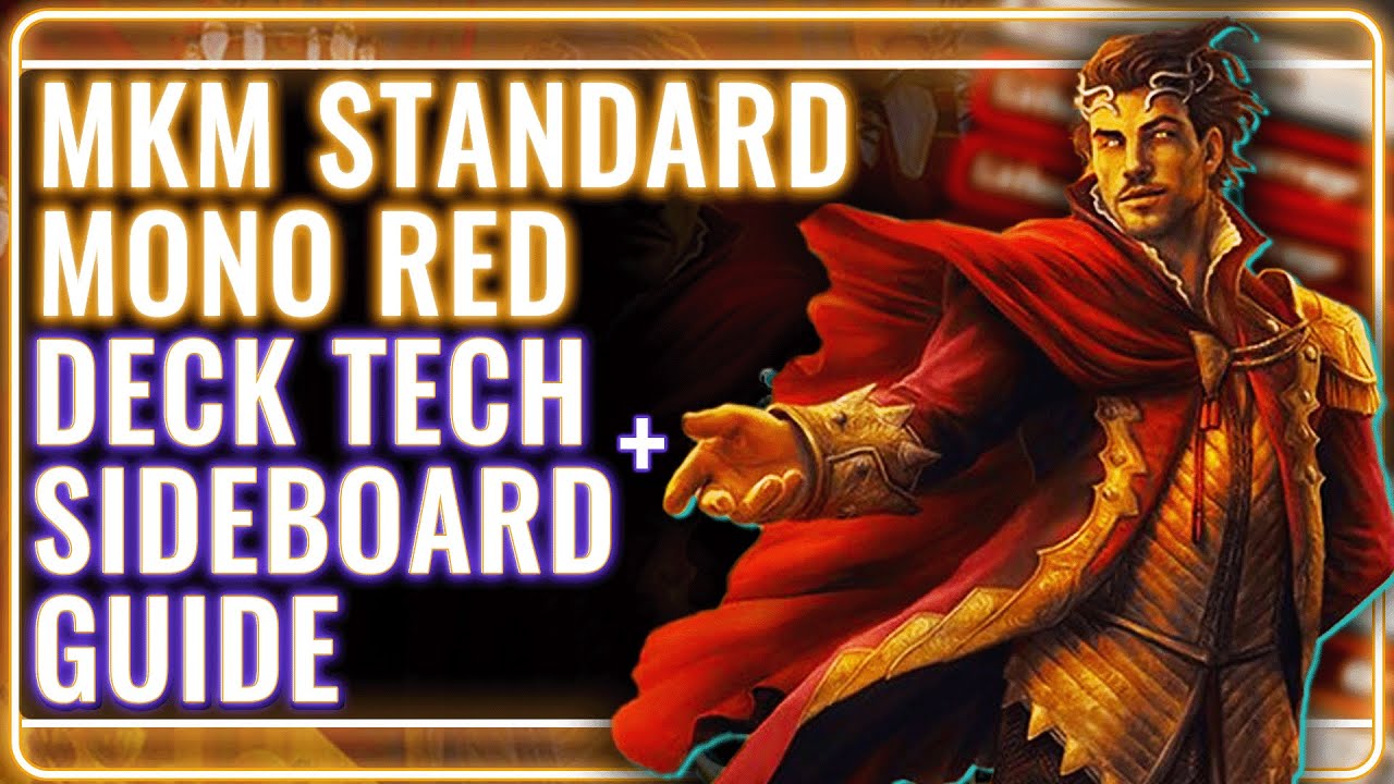 🔥Mono Red Aggro🔥Standard MKM Sideboard Guide + Deck Tech - YouTube