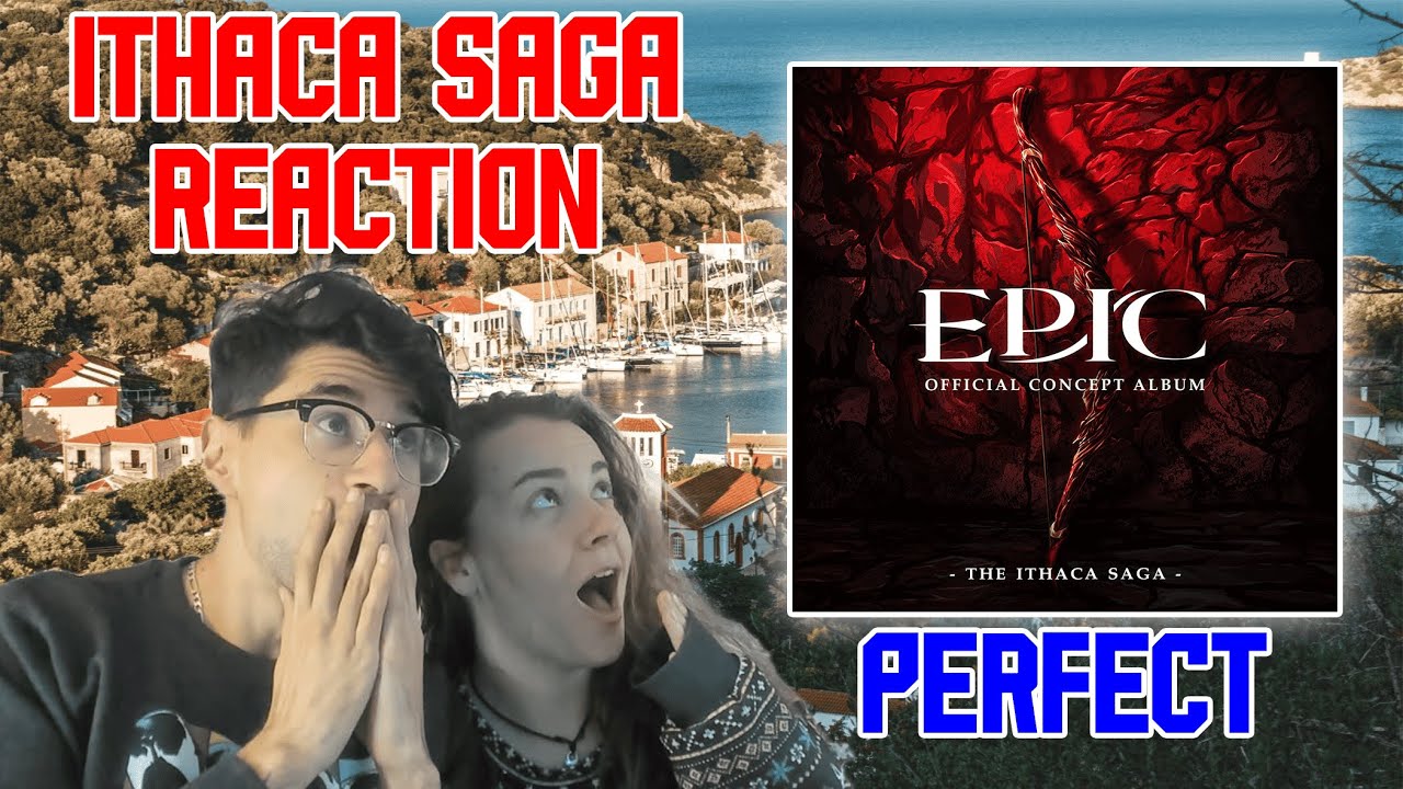 THE FINAL SAGA! EPIC: Ithaca Saga Reaction! PERFECT END TO A PERFECT ...
