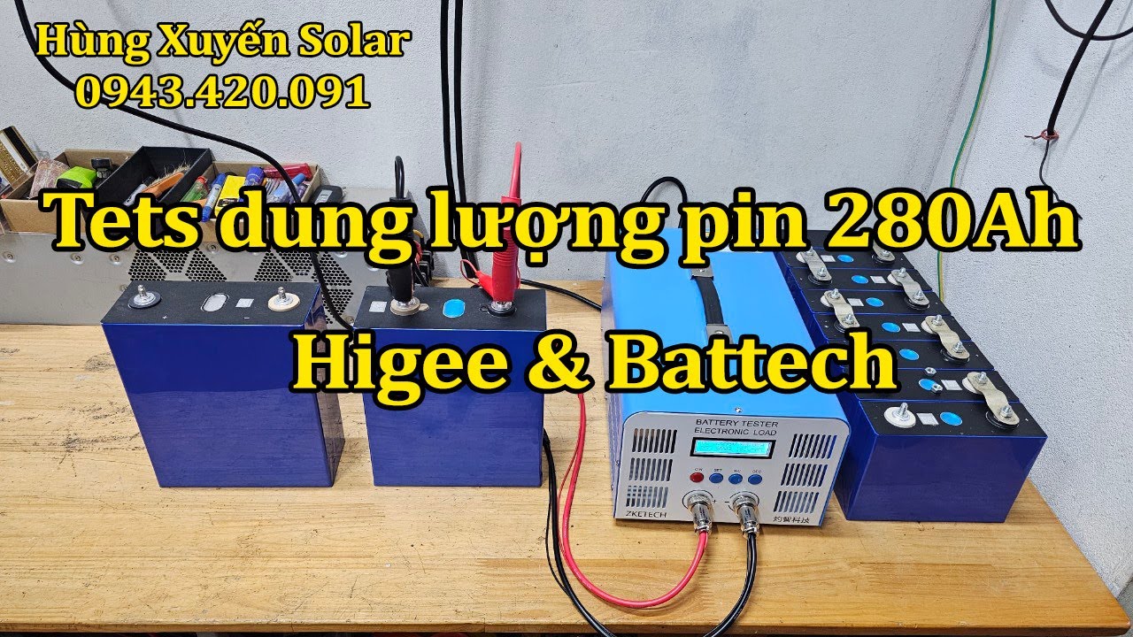 Tets thực tế dung lượng cell pin 280Ah 2 hãng. Higee và Battech - YouTube