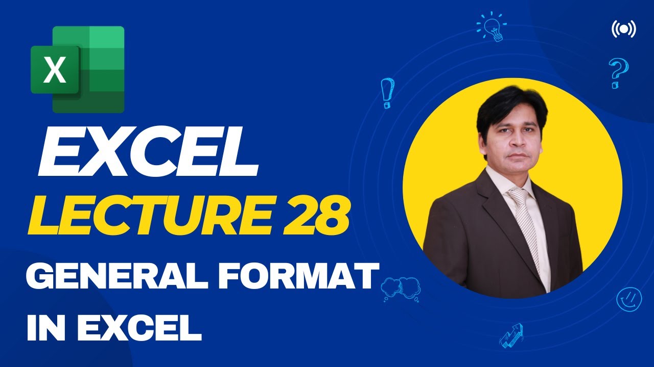 Excel Lecture 28 General Format In Excel YouTube excel-lecture-28-general-format-in-excel-youtube