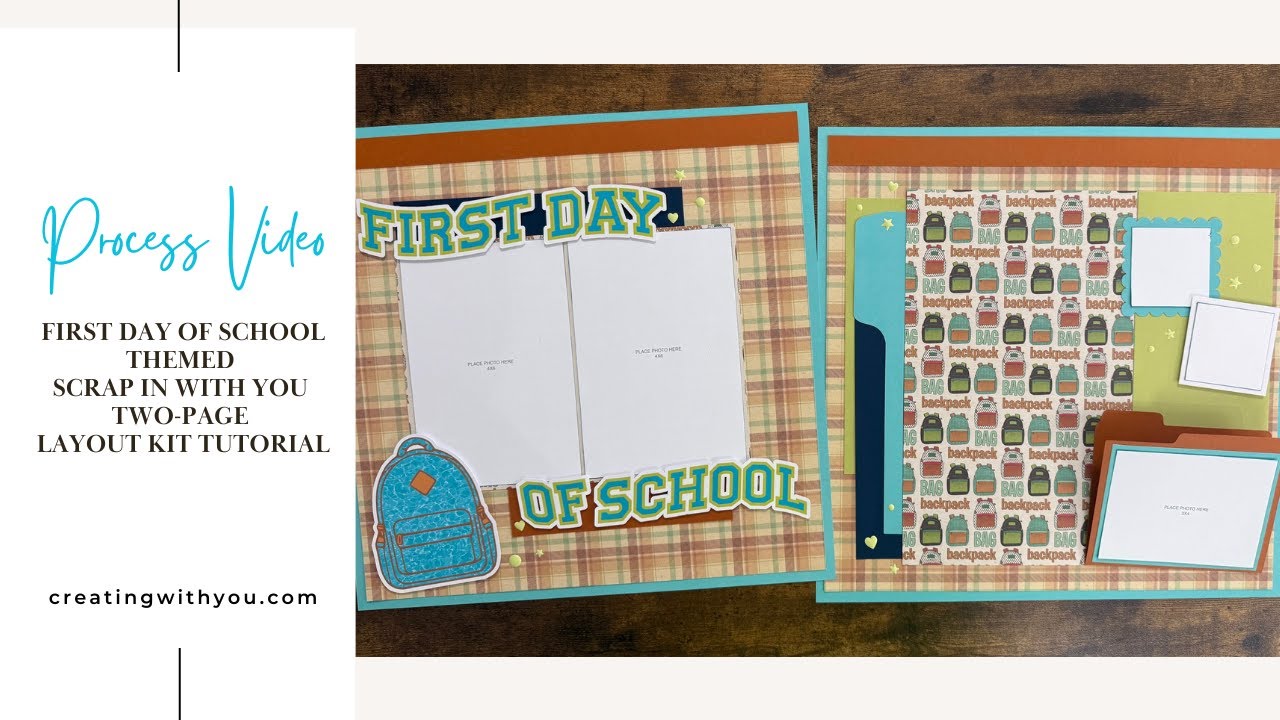 First Day of School Themed Scrapbook Layout - YouTube