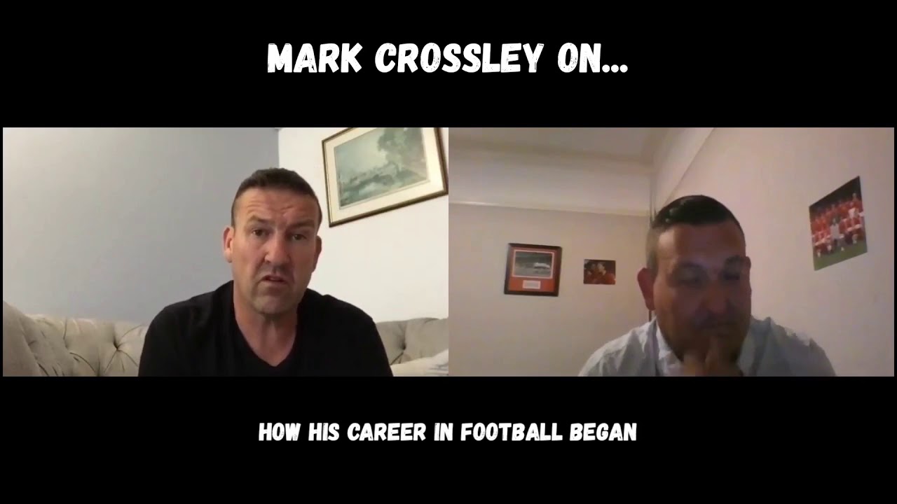 Mark Crossley on how his football career began - YouTube