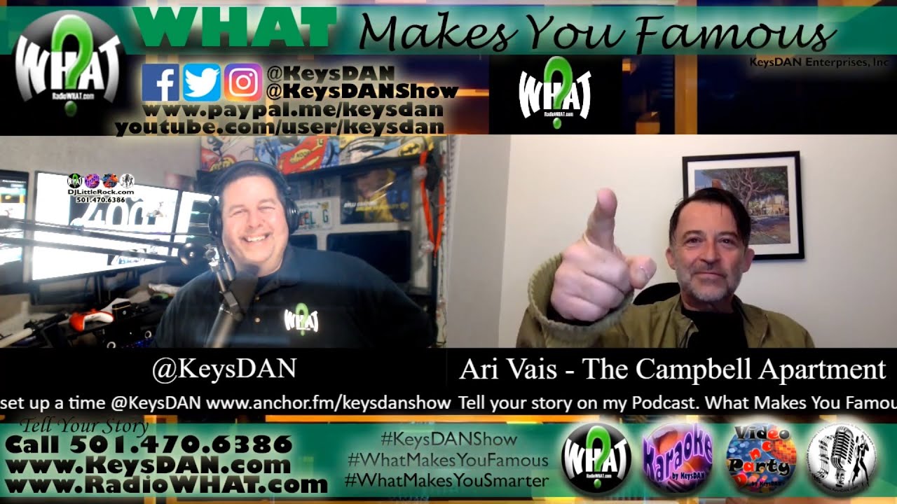 Ari Vais The Campbell Apartment What Makes You Famous #PODCAST # ...