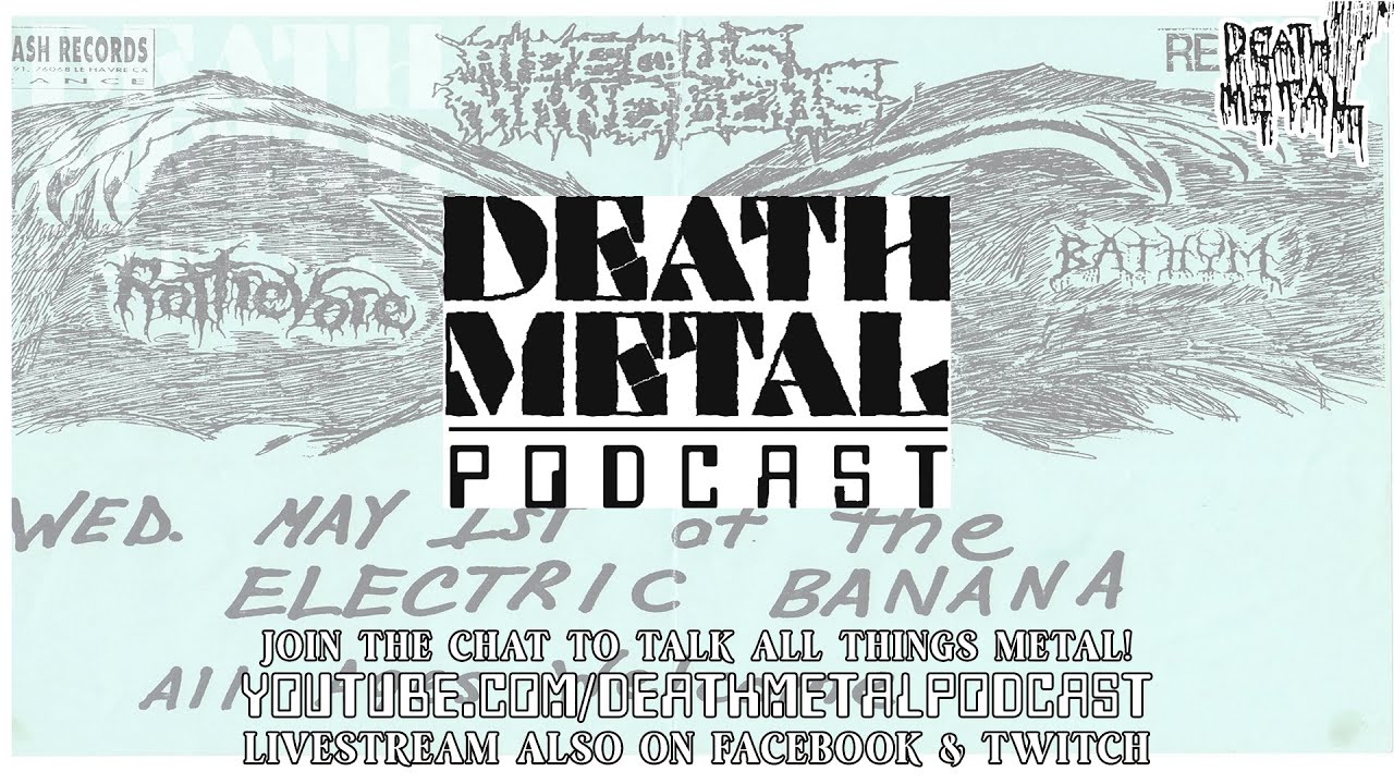 Death Metal Podcast # 74 - Total Death Apocalypse of Grind Gore and ...