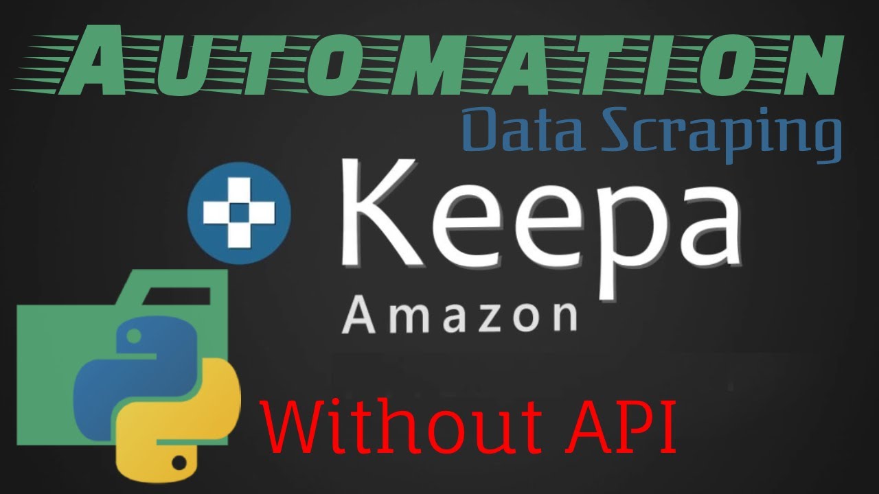 Automate Keepa Web Scraping Keepa Data To CSV EXCEL Without Keepa API Using Python - YouTube