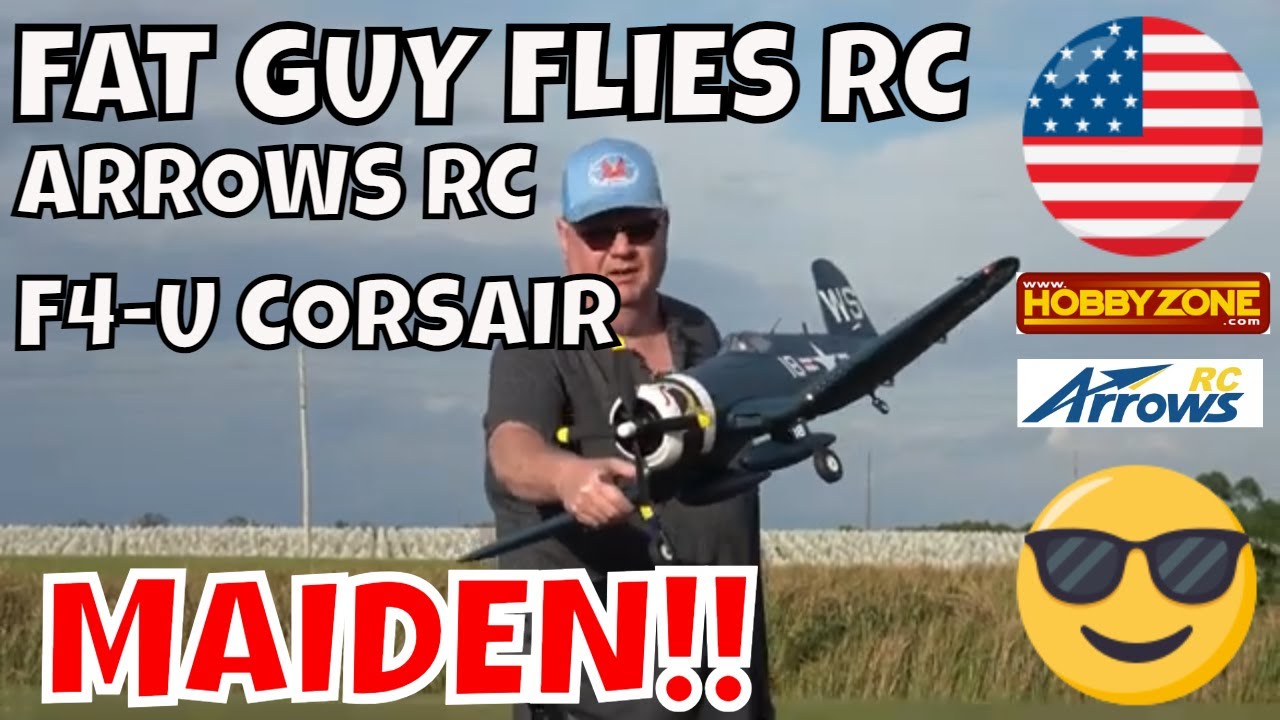 ARROWS RC F4-U CORSAIR 1100MM MAIDEN!! by Fat Guy Flies RC - YouTube