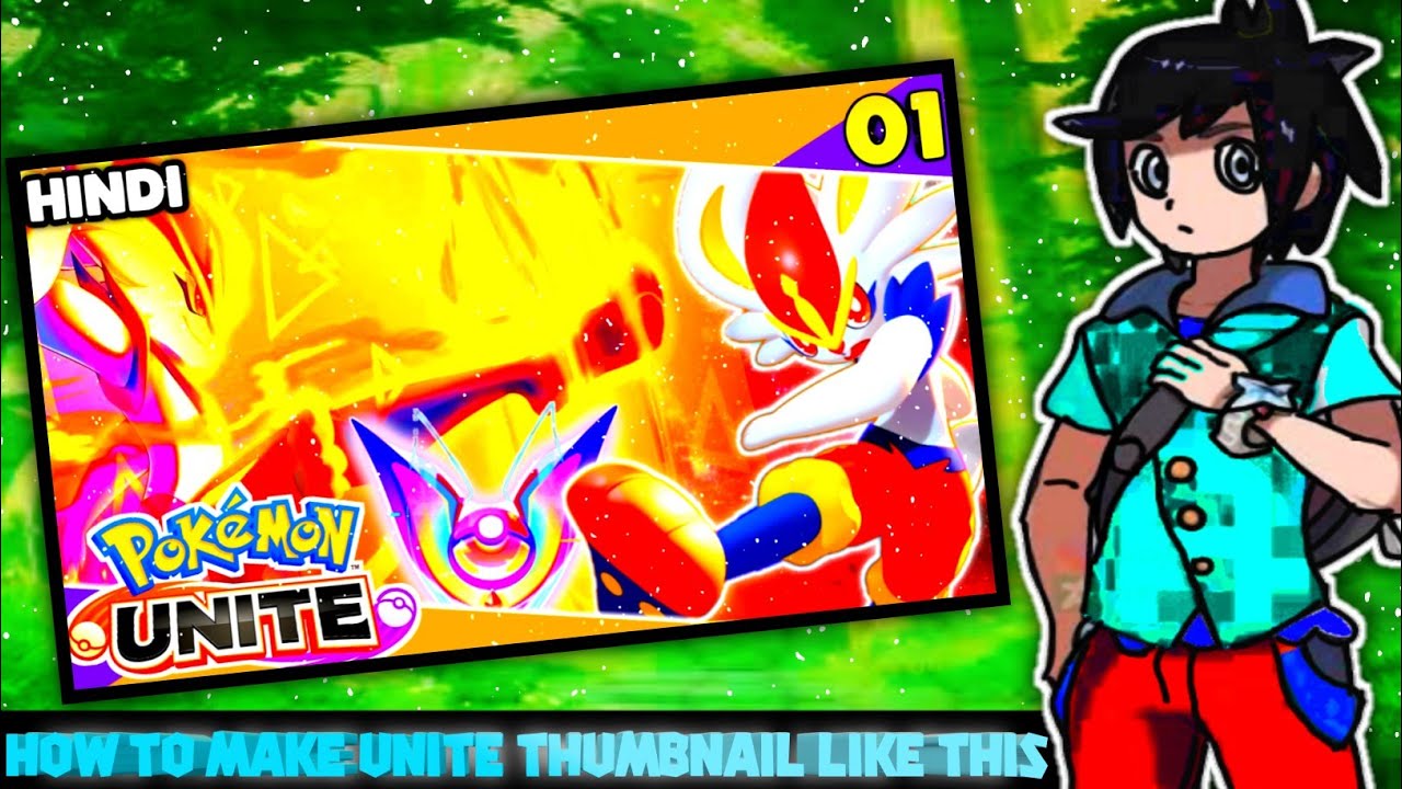How to make a cool thumbnail for pokemon unite like PokeEmperor Gaming ...