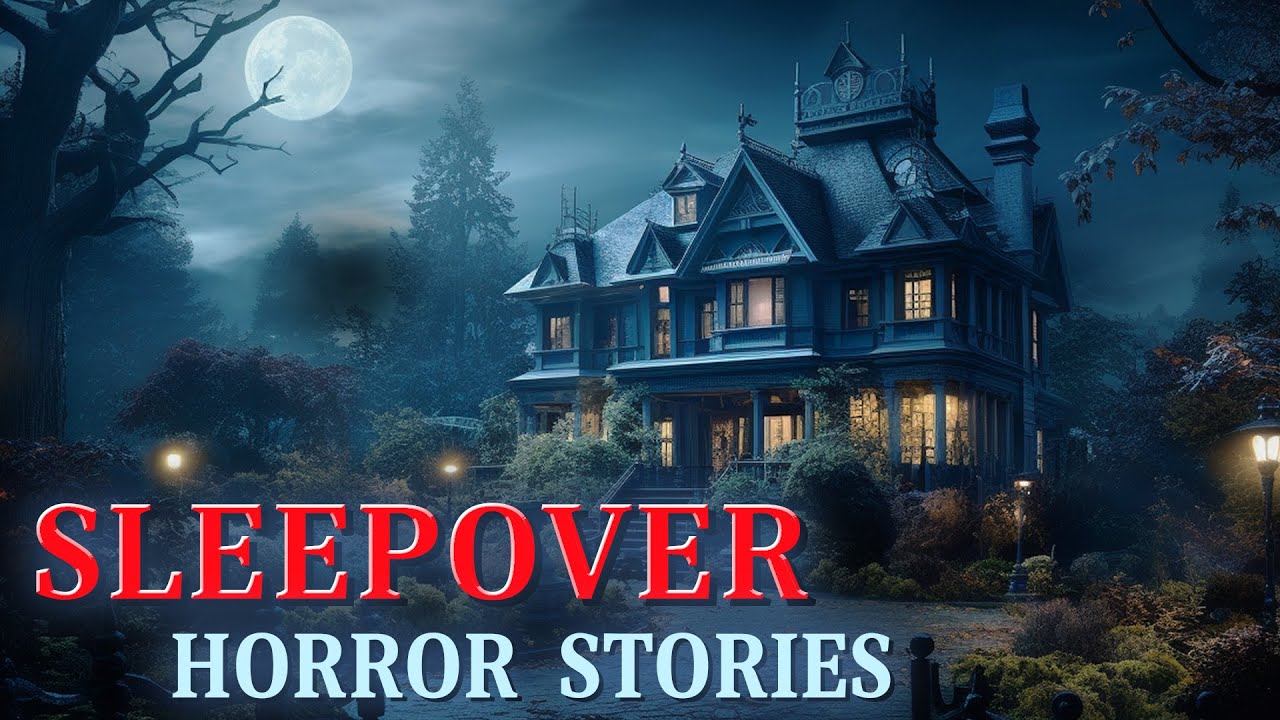 3 Terrifying Sleepover Horror Stories 🌛 Stay Up at Your Own Risk - YouTube