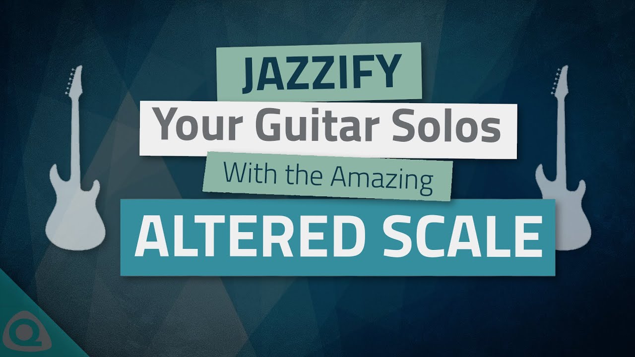 ALTERED SCALE: Jazzify YOUR Guitar SOLOS - CRYSTAL CLEAR Tutorial - YouTube