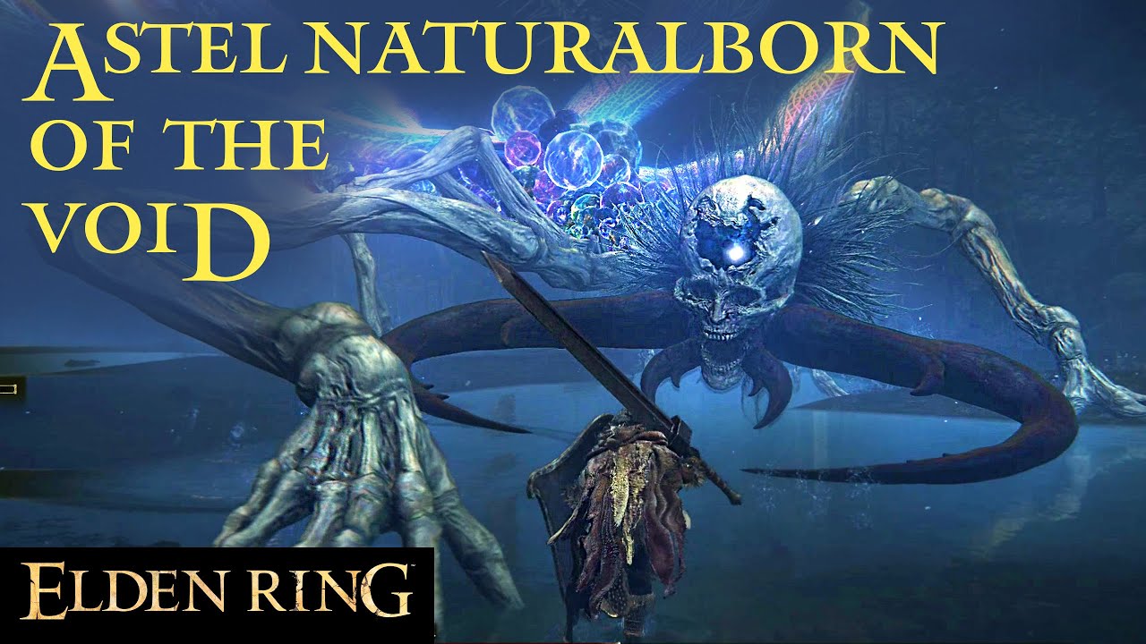Elden Ring - Astel Naturalborn of the Void Boss (Blind Playthrough ...