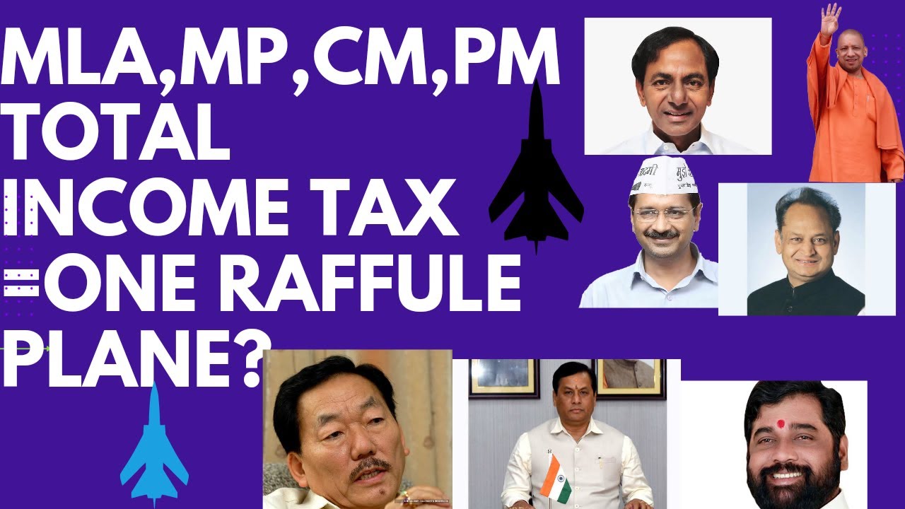 Does Total Income Tax Yearly State wise Of CM, MLA ,MP Is That Equal To ...