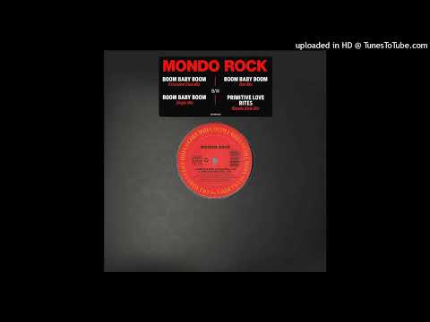 Mondo Rock - Primitive Love Rites (Mondo Club Mix)
