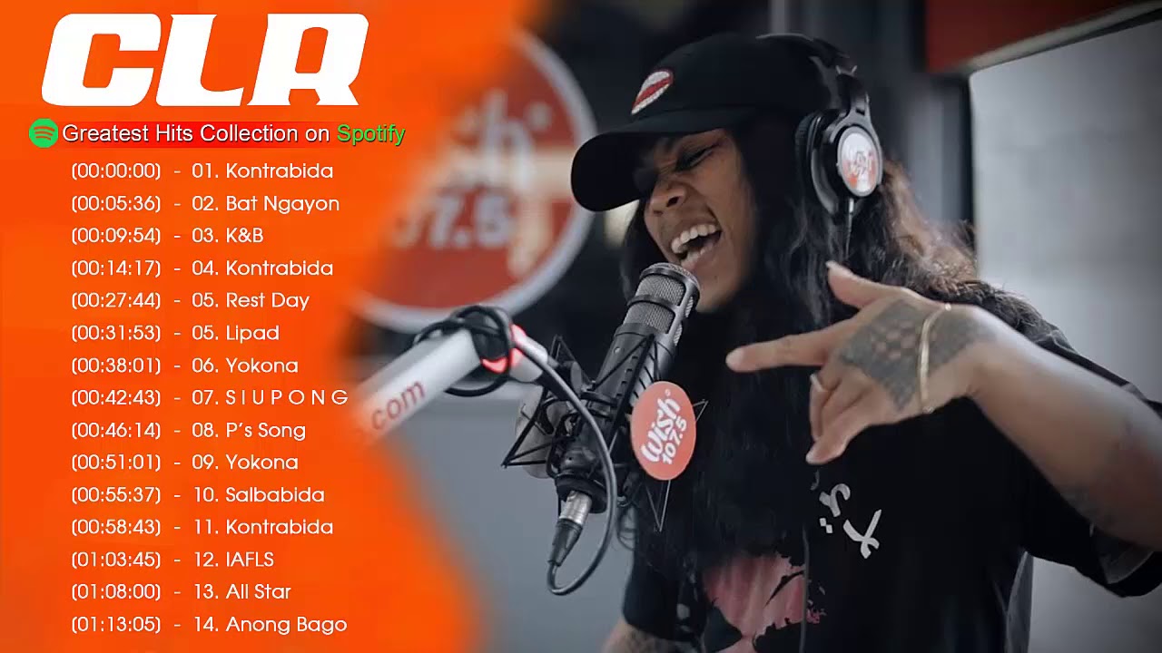 CLR Greatest Hits Full Playlist 2020 - Trending New Rap OPM Songs 2020 ...