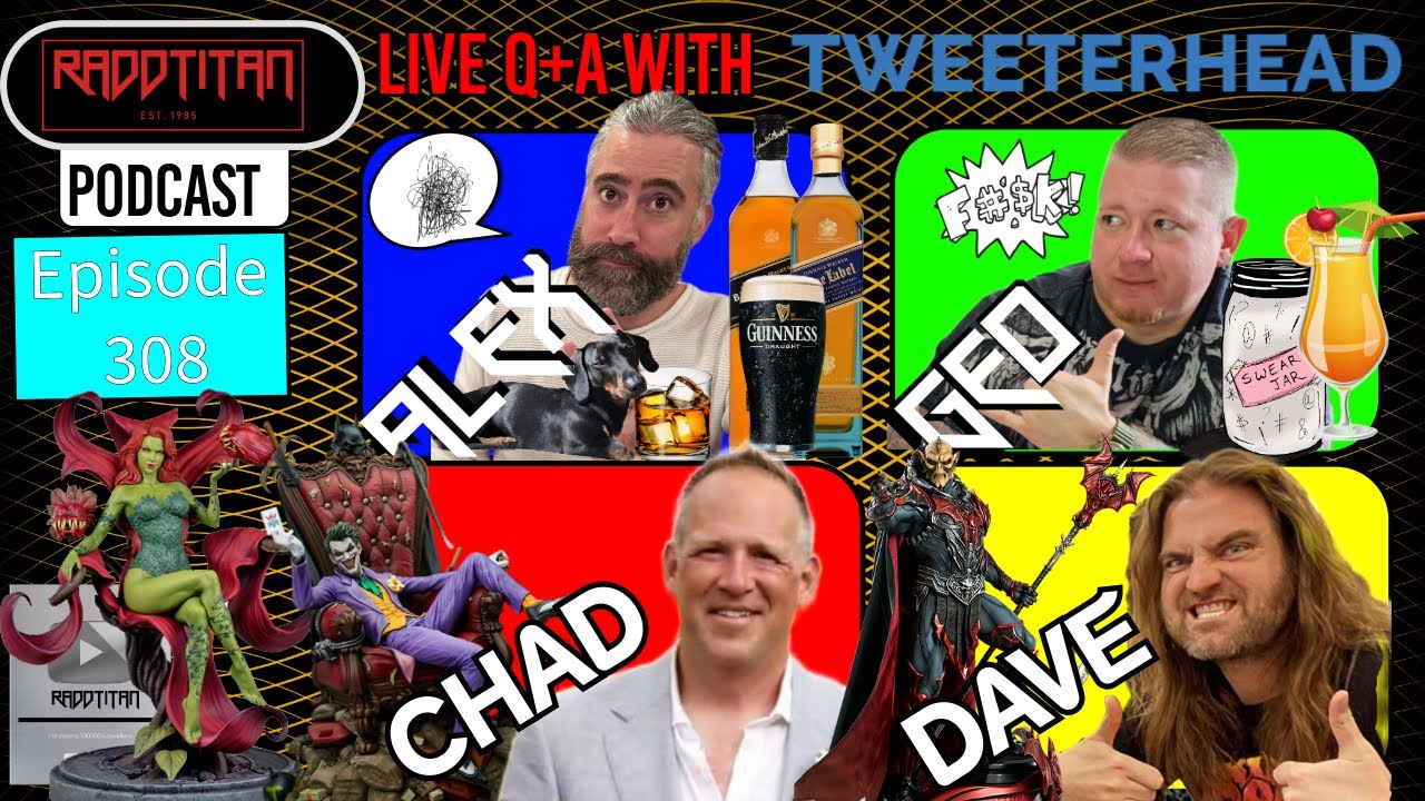 RaddTitan Podcast #308 | 🎙️ Q+A with Chad + Dave from Tweeterhead ...