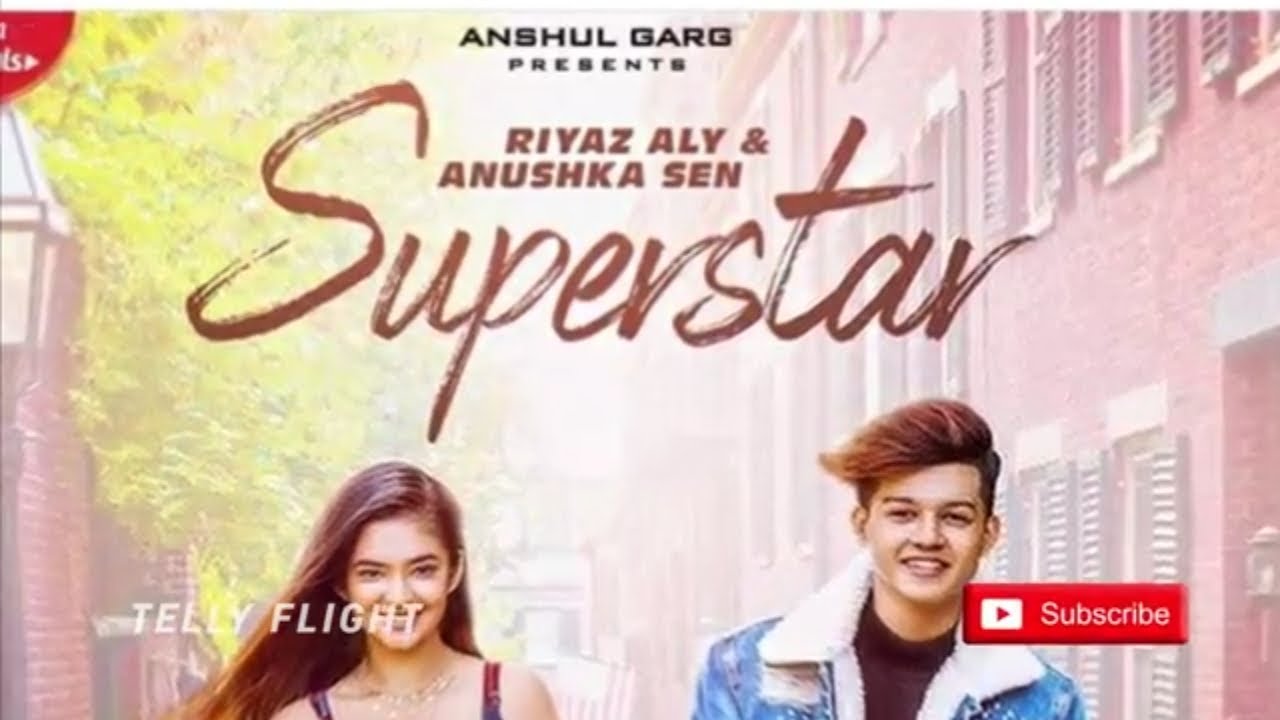 SUPERSTAR Neha Kakkar | Ft RIYAZ ALY & ANUSHKA SEN Official Song ...