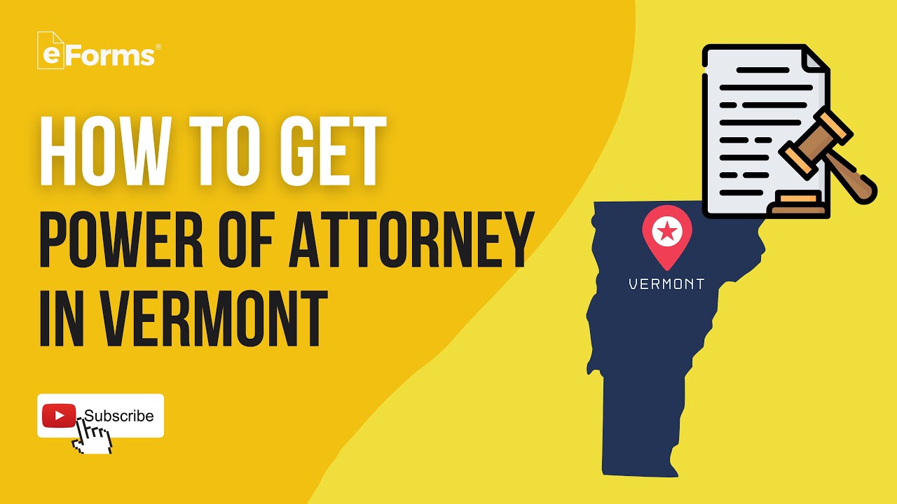 Vermont Power of Attorney - Signing Requirements - EXPLAINED - YouTube
