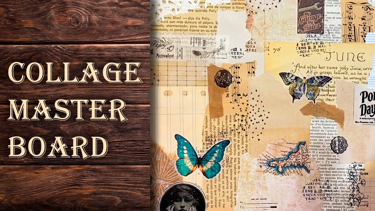 Collage Master Board: Cómo hacer una base con collage - YouTube