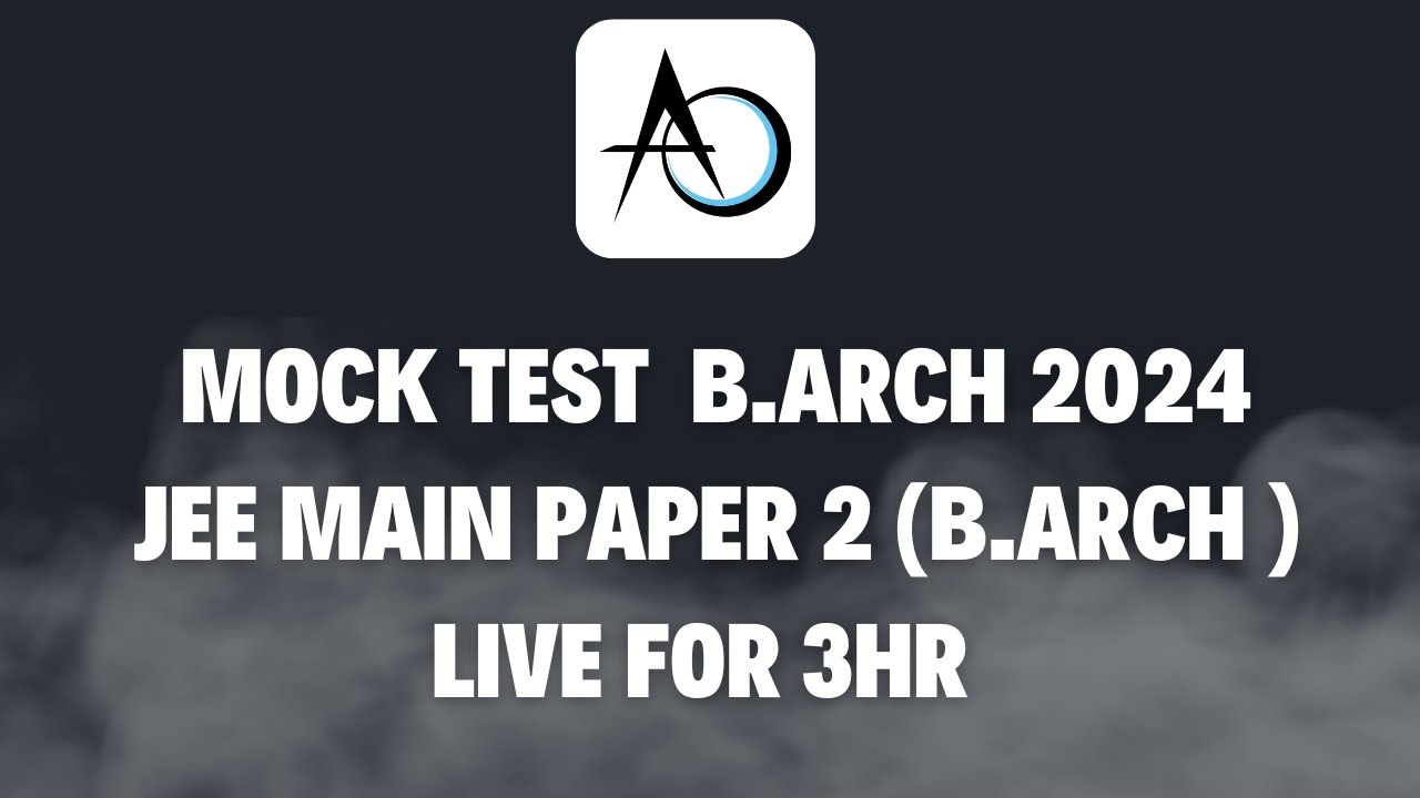 Mock test B.Arch 2025 jee main paper 2 (B.Arch ) live for 3hr #jeebarch ...