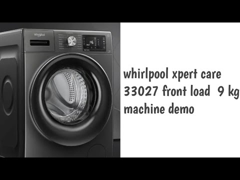 Whirlpool xpert care 33027 front load washing machine 2025 demo - YouTube