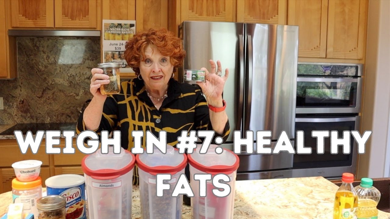 Weigh In #7: Healthy Fats - YouTube