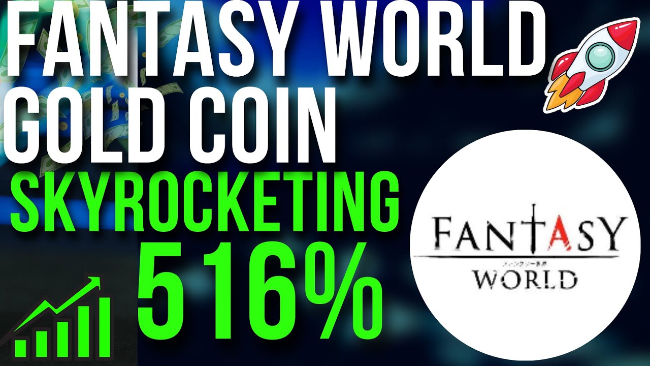 Fantasy World Gold Token is Skyrocketing 516% | FWG Coin News Today!! 🚀 ...