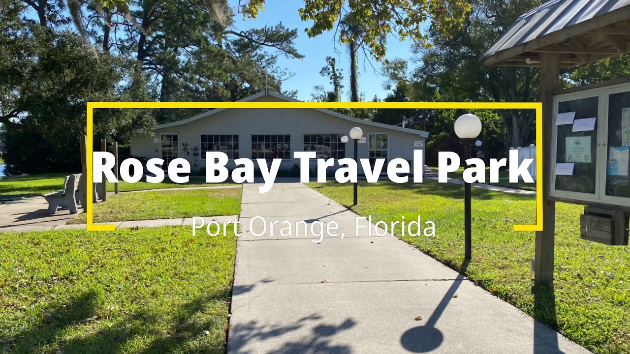 Rose Bay Travel Park - Port Orange, Florida - YouTube