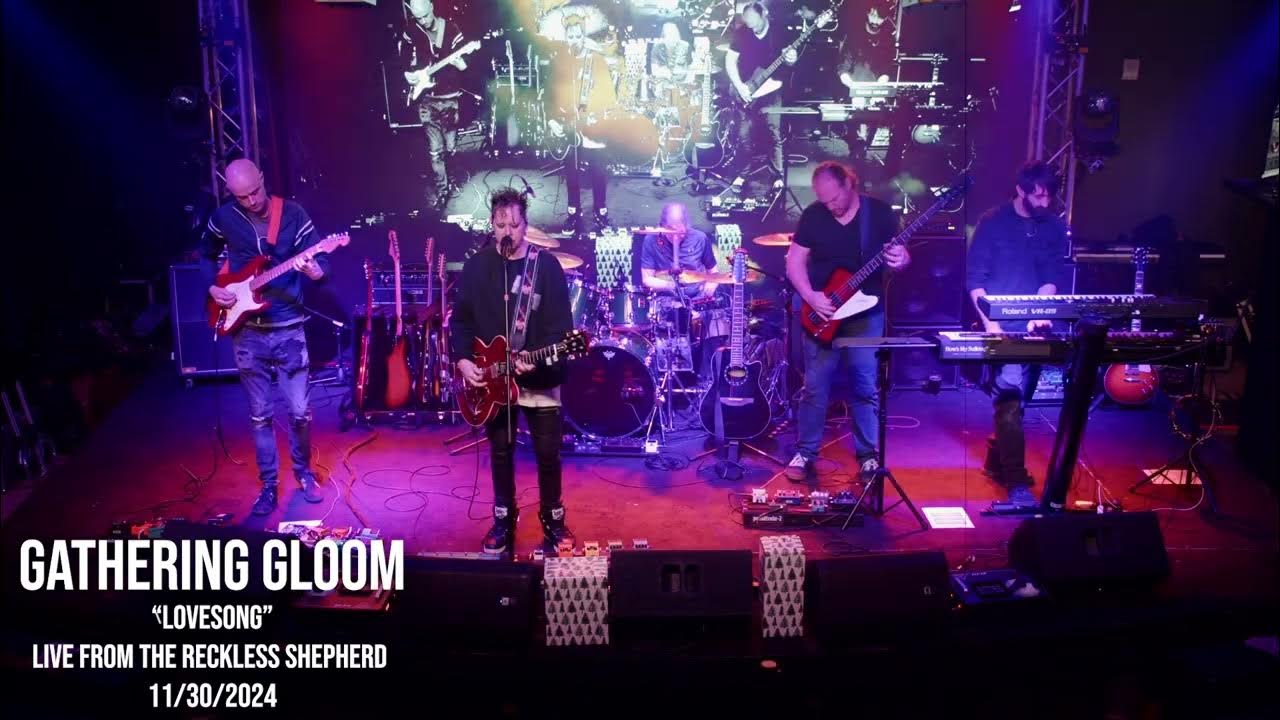 The Gathering Gloom - "Lovesong" LIVE from The Reckless Shepherd, Columbia MD. - YouTube