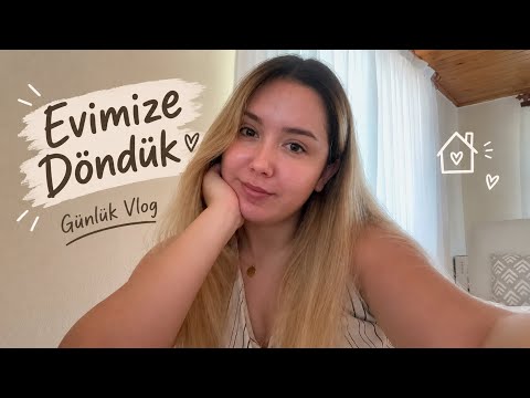 Evimize Döndük 🏡 | Günlük Vlog | Temizlik yapalım 