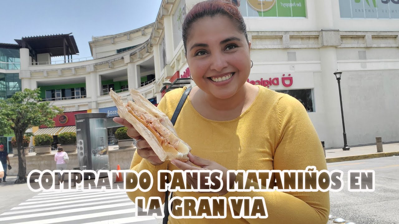 Comprando Panes Mataniños en La Gran Via son riquísimos, choteando 503 ...