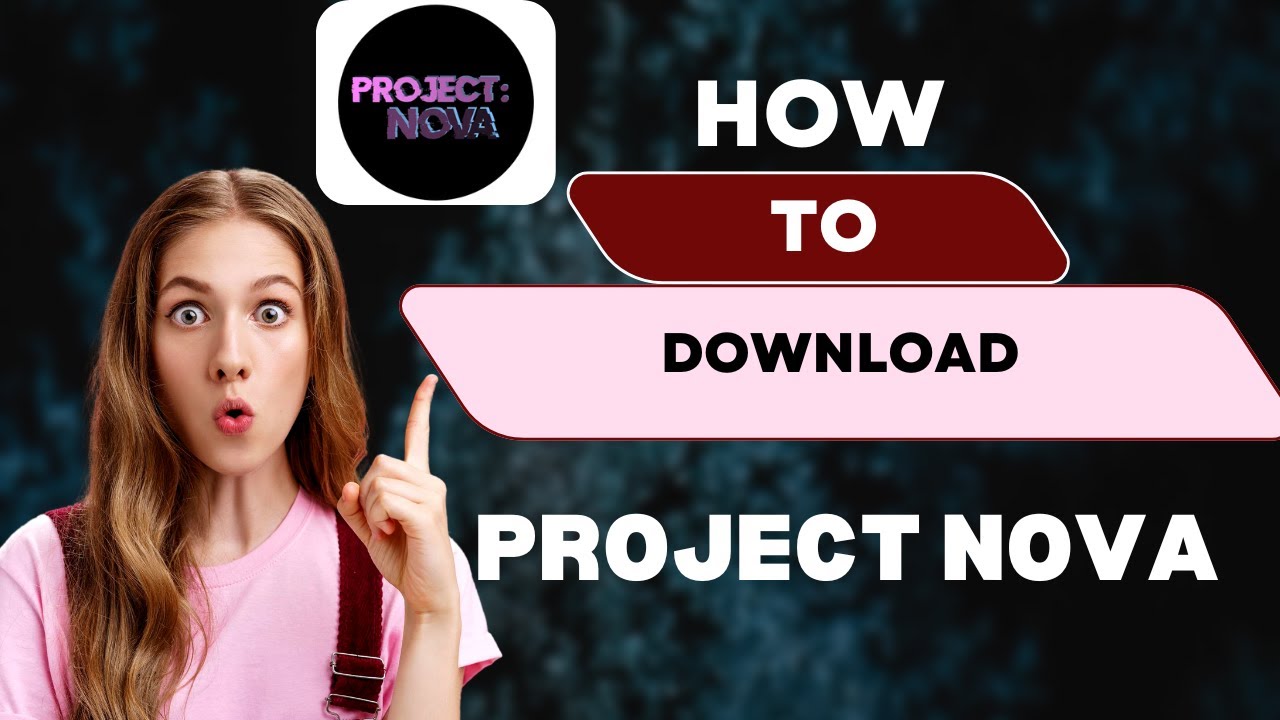 HOW TO DOWNLOAD PROJECT NOVA UPDATED – QUICK & EASY TUTORIAL! - YouTube